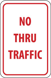 AccuformNMC - Parking Lot Sign: Rectangle, NO THRU TRAFFIC | MSC Direct