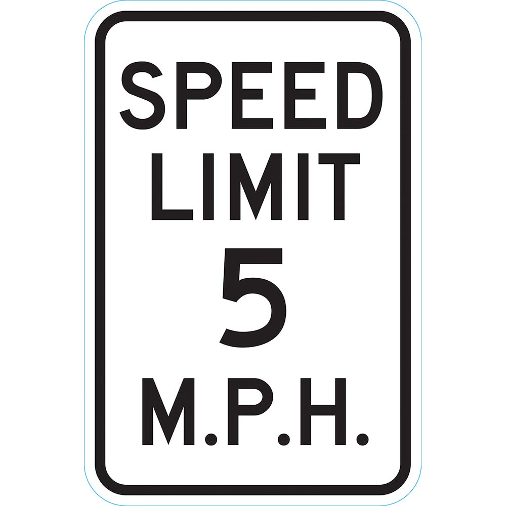 Lyle Signs Speed Limit Sign Rectangle SPEED LIMIT 5 M P H MSC