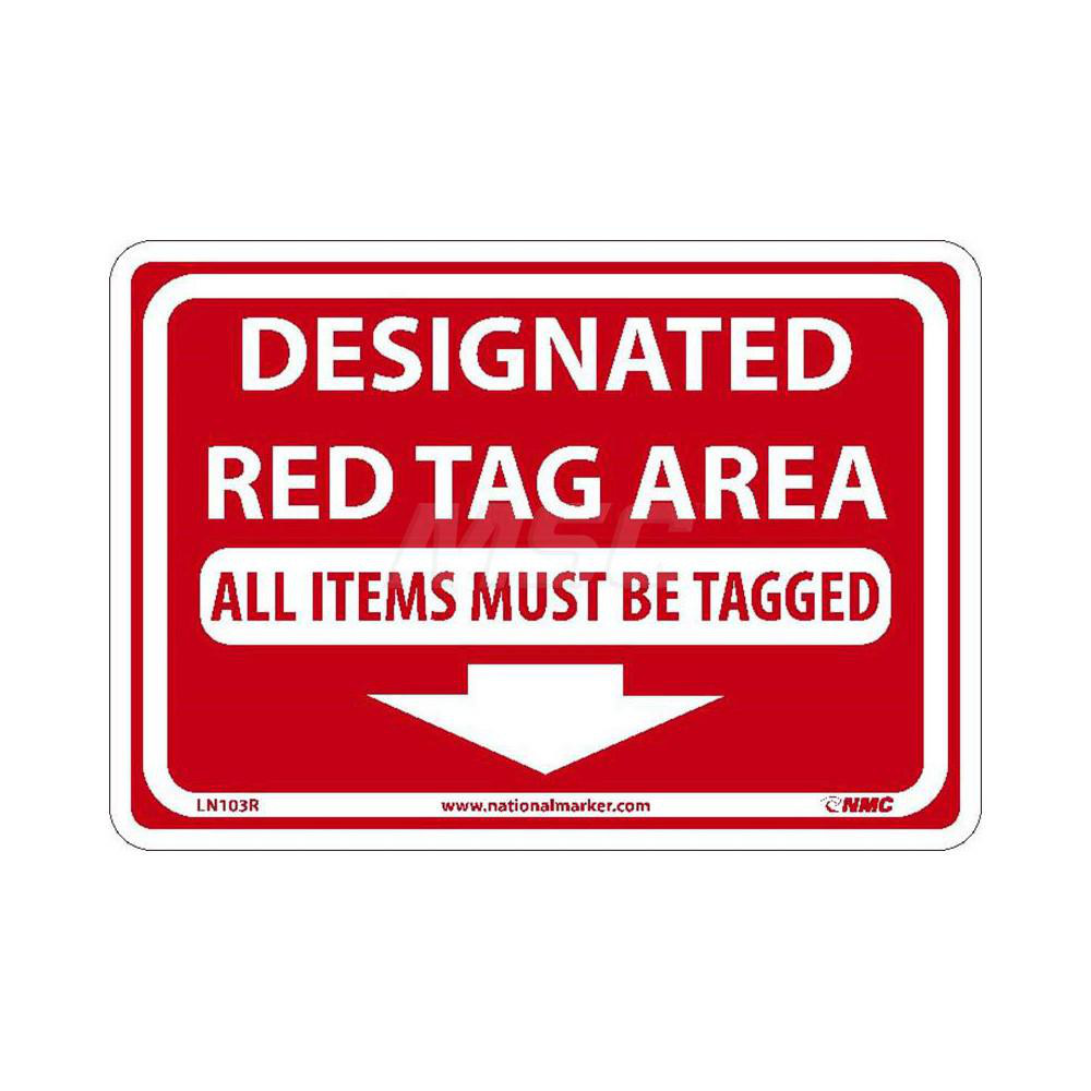 AccuformNMC Warning Safety Reminder Sign Rectangle DESIGNATED RED