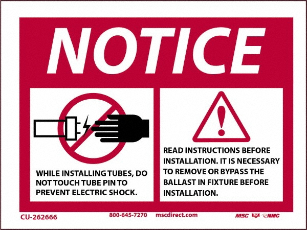 AccuformNMC - Sign: Rectangle, Notice, Notice - While Installing Tubes ...
