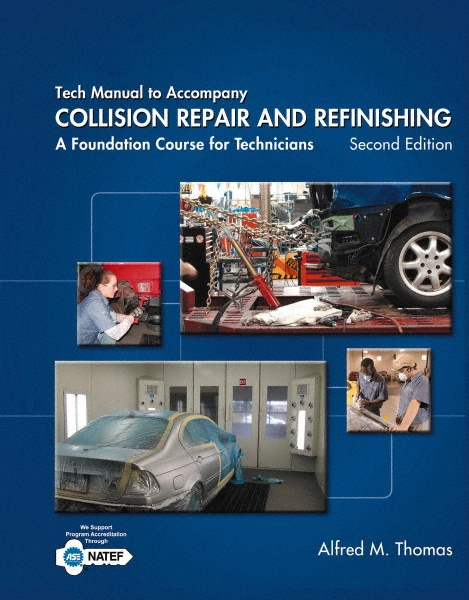 DELMAR CENGAGE Learning® - Tech Manual for Collision Repair and ...