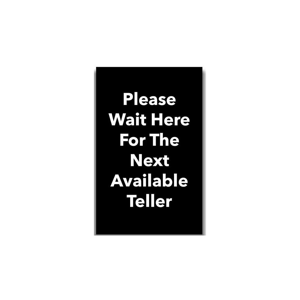 Xpress PRO - Direction & Location Sign: Rectangle, Please Wait Here For ...