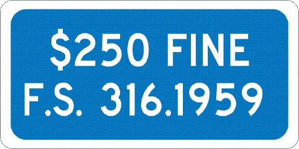 AccuformNMC - Tow Away Sign: Rectangle, $250 Fine F.S. 316.1959 | MSC ...