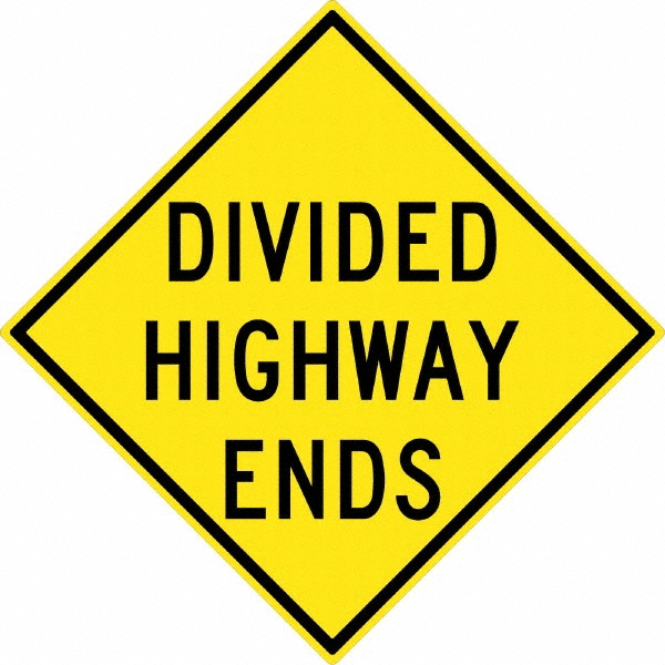 NMC - "Divided Highway Ends," 30" Wide x 30" High Aluminum Traffic ...