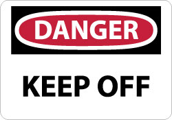 AccuformNMC - Sign: Rectangle, DANGER, Danger - Keep Off | MSC Direct