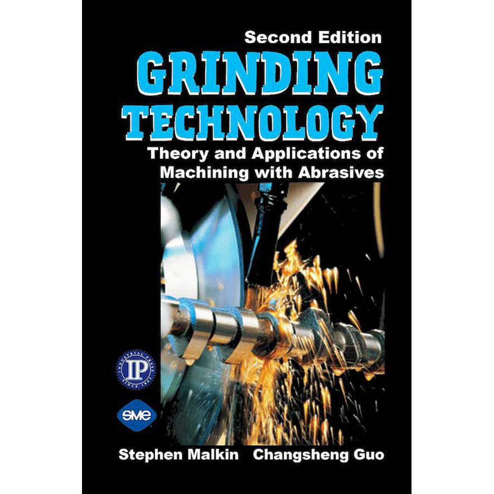 Industrial Press - Grinding Technology: 2nd Edition | MSC Direct