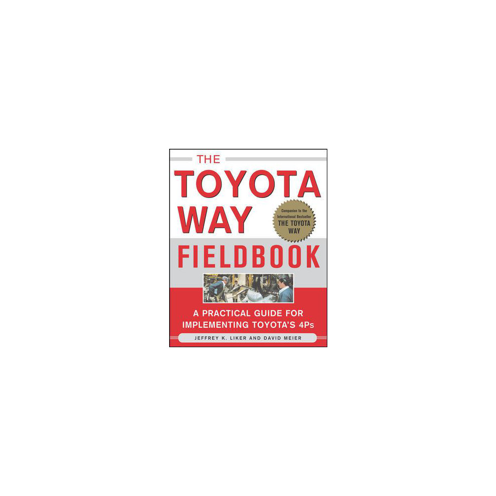 McGraw-Hill - TOYOTA WAY FIELDBOOK: 1st Edition | MSC Direct