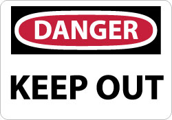 AccuformNMC - Accident Prevention Sign: Rectangle, DANGER, KEEP OUT ...