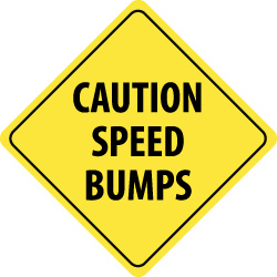 AccuformNMC - Traffic Control Sign: Diamond, Caution - Speed Bumps ...
