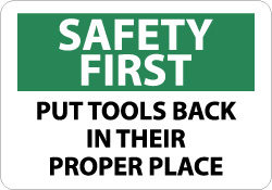 AccuformNMC - Sign: Rectangle, SAFETY FIRST, Safety First - Put Tools ...