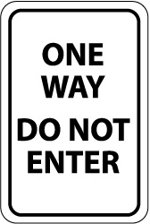 AccuformNMC - Traffic Control Sign: Rectangle, One Way - Do Not Enter ...